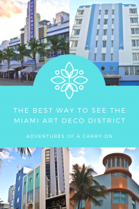The Best Way To See The Miami Art Deco District - South Beach